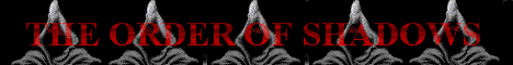 The Order of Shadows